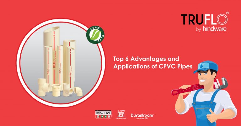 Top 6 Advantages and Applications of CPVC Pipes - TRUFLO PIPES